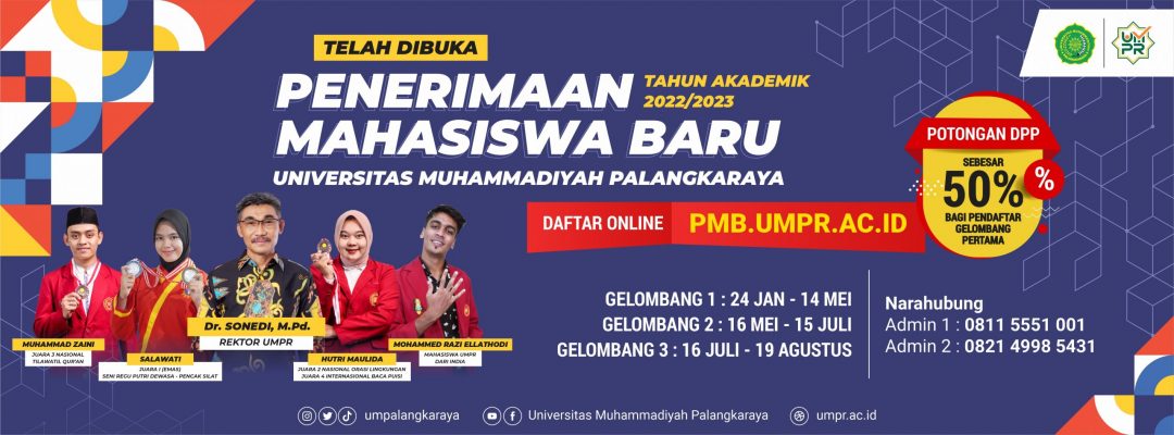 Universitas Muhammadiyah Palangkaraya – Langkah awal jalan menuju ...